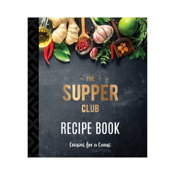 The Supper Club - Ronald McDonald House Charities – Twice Cooked